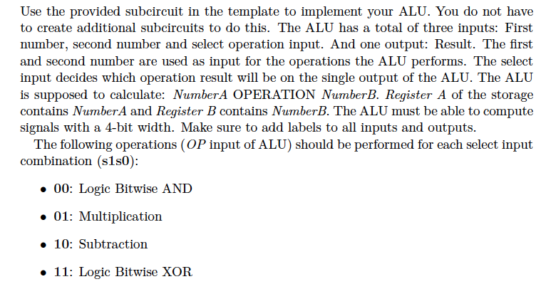 I need help creating a custom ALU in Logisim. I | Chegg.com