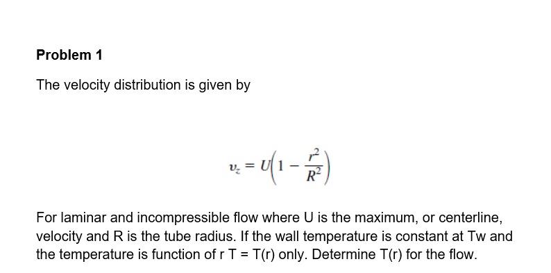 Solved Problem 1 The velocity distribution is given by | Chegg.com