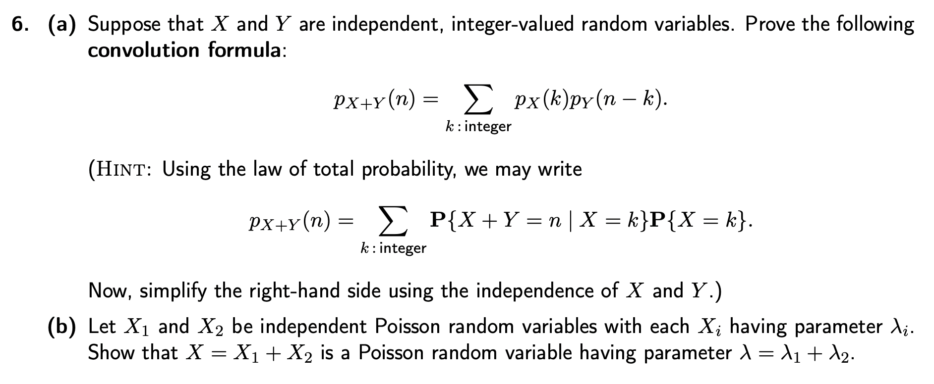 Solved 6 A Suppose That X And Y Are Independent 