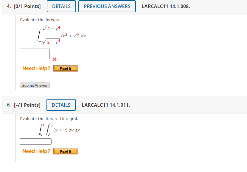 Solved Evaluate the integral. ∫−2−y42−y4(x2+y4)dx /1 Points] | Chegg.com