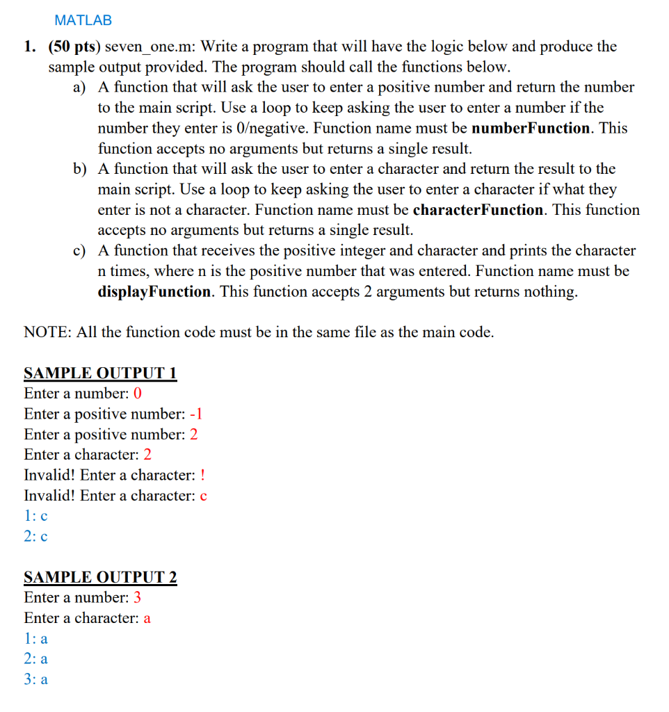 Solved 1. (50 pts) seven_one.m: Write a program that will | Chegg.com
