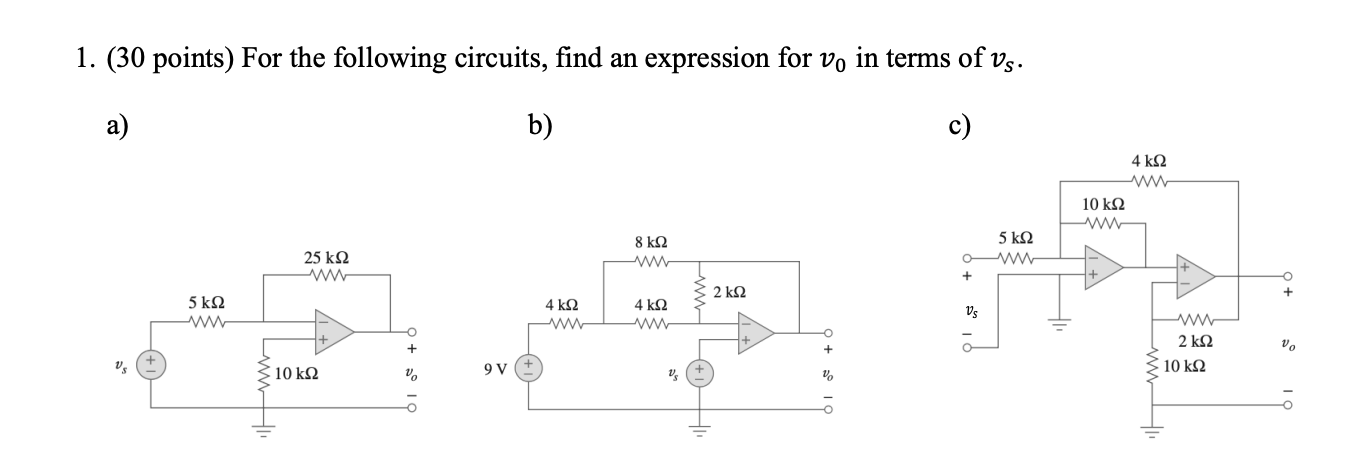 Solved 1. (30 points) For the following circuits, find an | Chegg.com