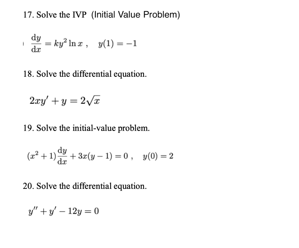 Solved 17. Solve the IVP (Initial Value Problem) dy 1 = ky? | Chegg.com
