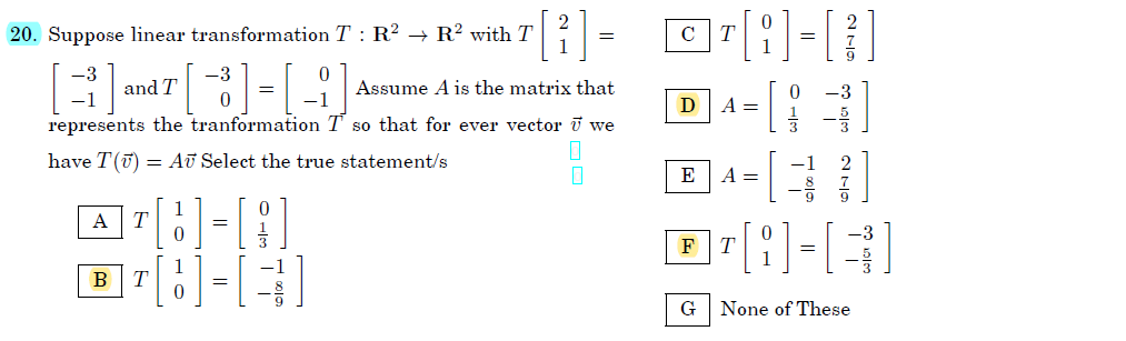 Solved 20. Suppose linear transformation T: R2 + R2 with T = | Chegg.com