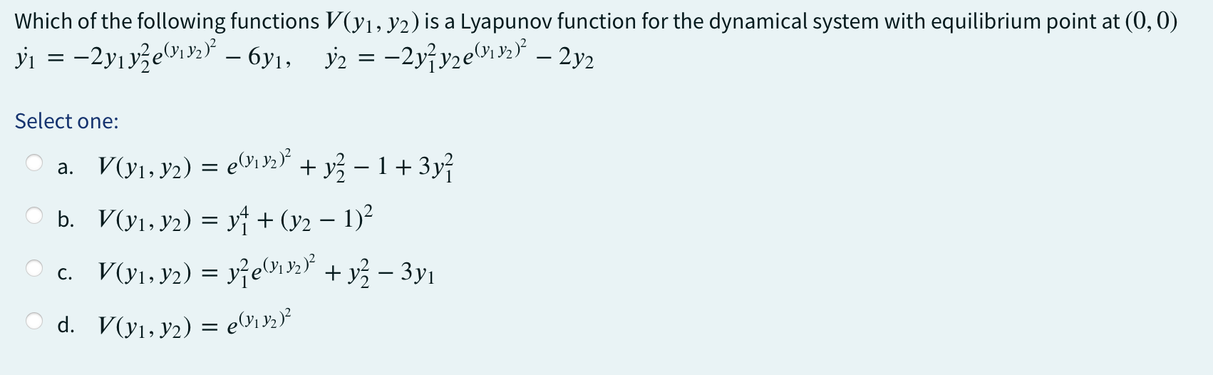 Solved Which of the following functions V(y1,y2) is a | Chegg.com
