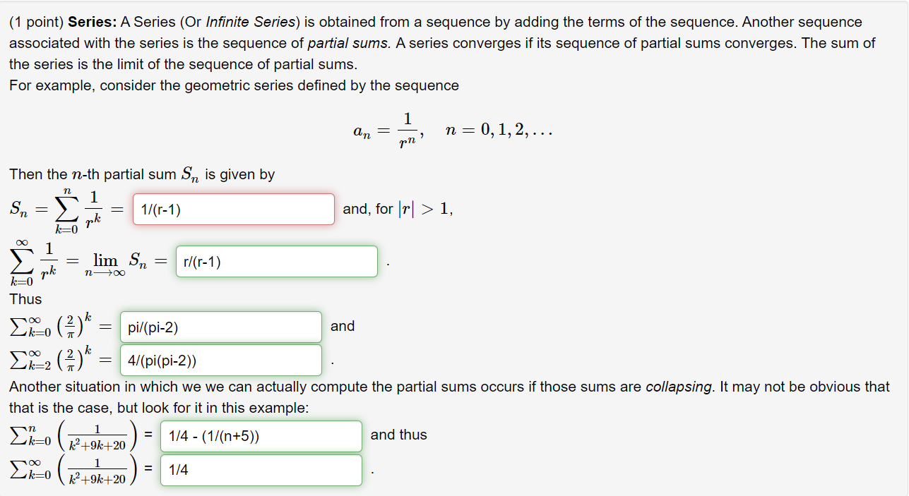 Solved (1 point) Series: A Series (Or Infinite Series) is | Chegg.com