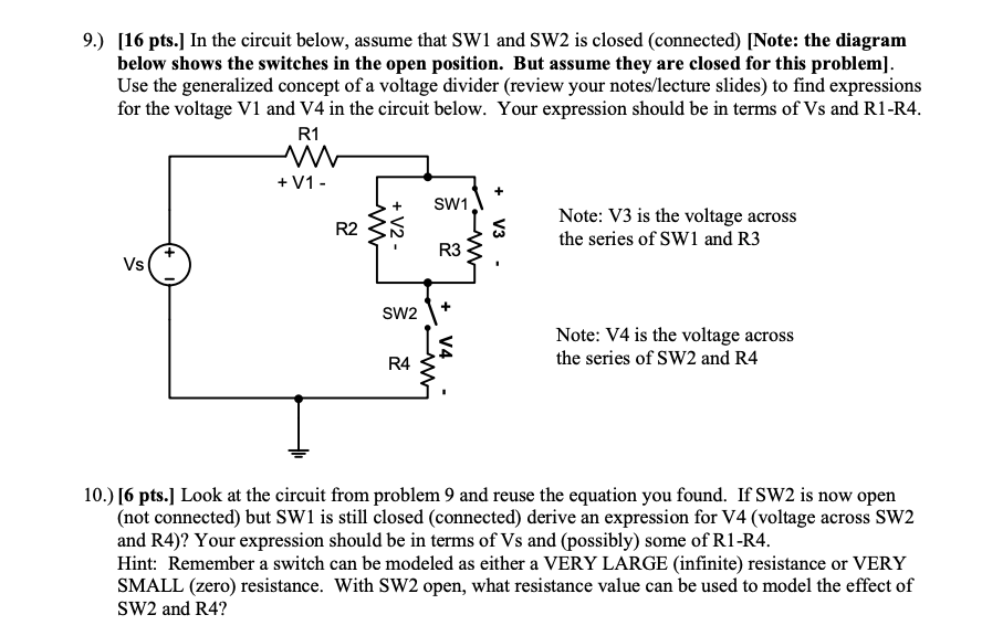Solved 9.) [16 pts.] In the circuit below, assume that SW1 | Chegg.com