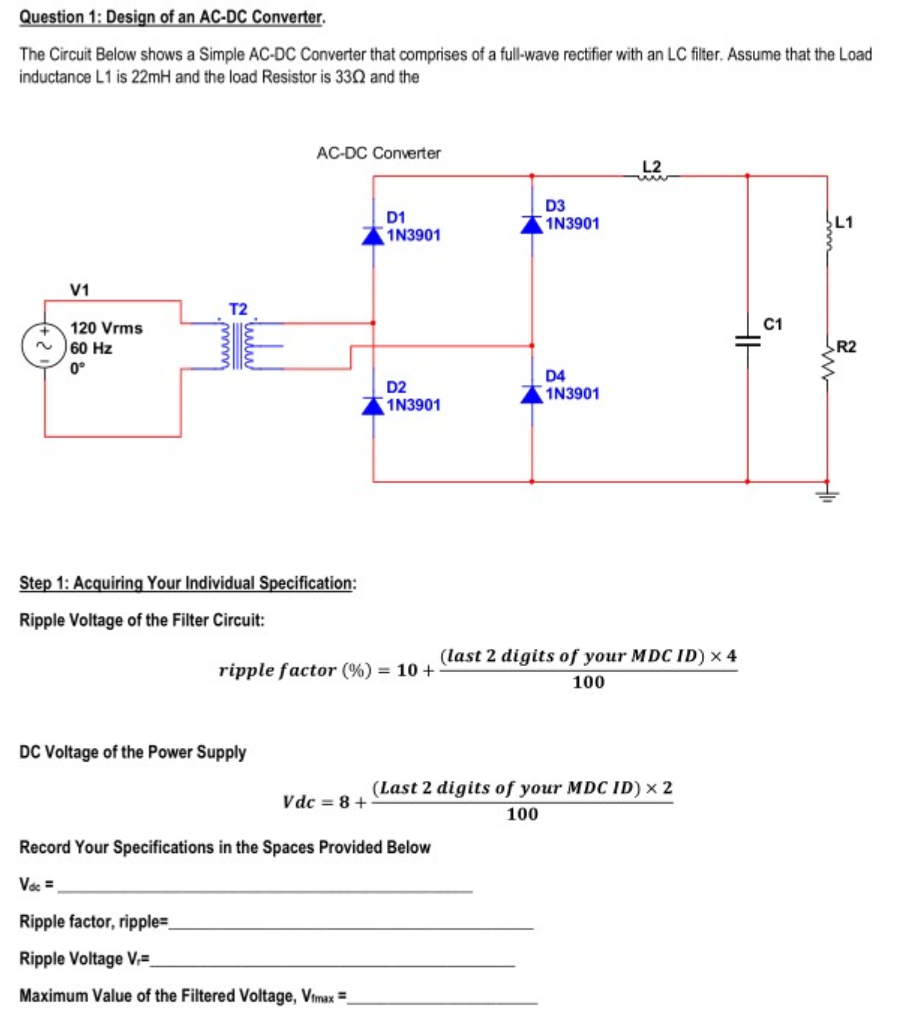 Question 1: Design of an AC-DC Converte The Circuit | Chegg.com