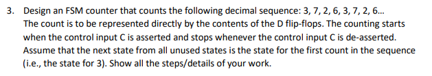 Solved . Design an FSM counter that counts the following | Chegg.com