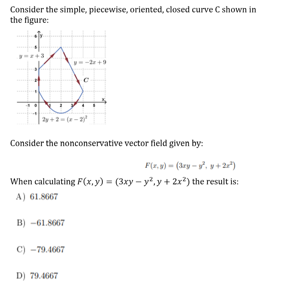 Solved Consider the simple, piecewise, oriented, closed | Chegg.com