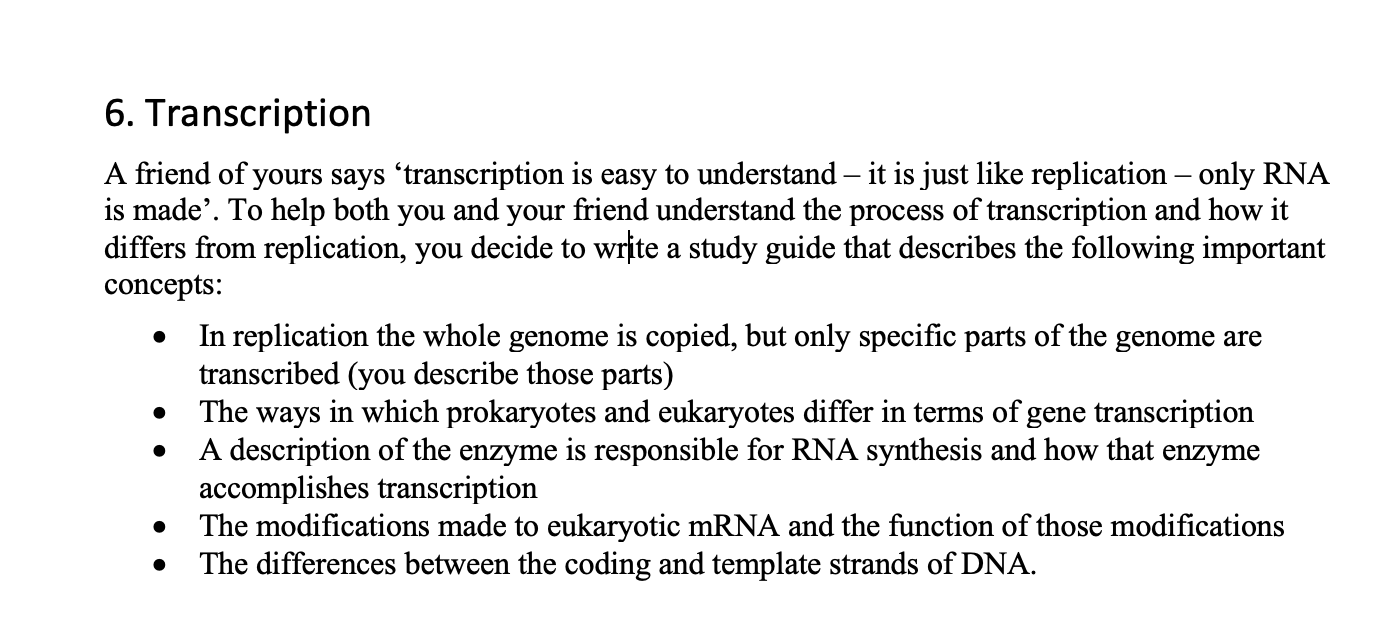 Solved 6. Transcription A friend of yours says | Chegg.com