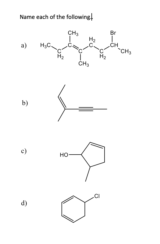Solved Name each of the following. a) b) c) d) | Chegg.com