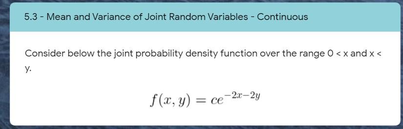 Solved 5.3 - Mean and Variance of Joint Random Variables - | Chegg.com