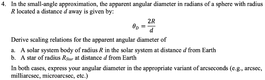In the small-angle approximation, the apparent | Chegg.com