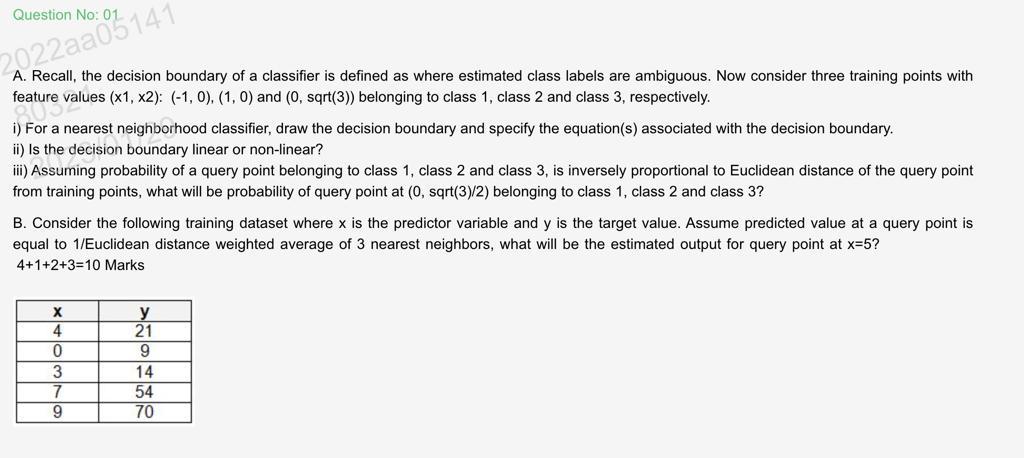 Solved A. Recall, the decision boundary of a classifier is | Chegg.com