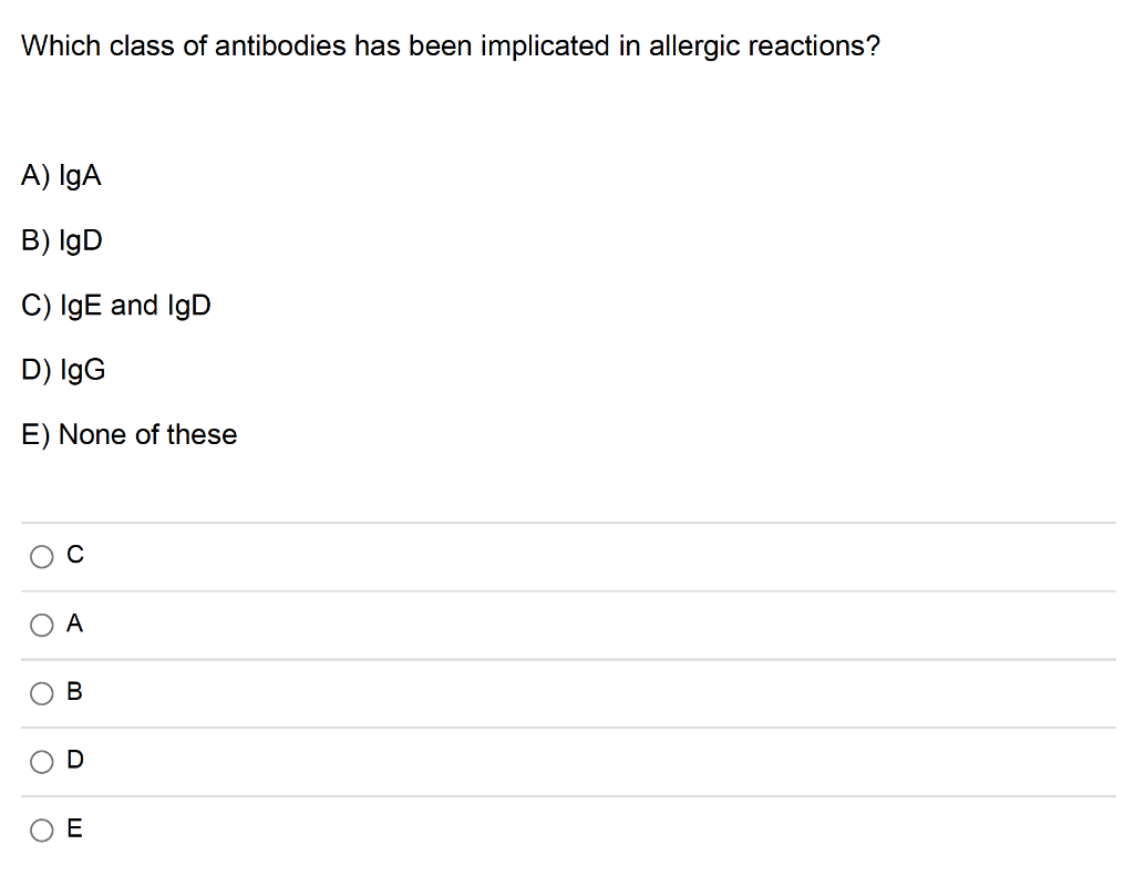 Solved Which class of antibodies has been implicated in | Chegg.com