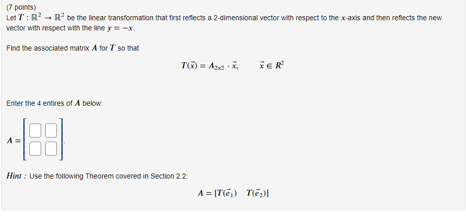 Solved Let T:R2→R2 be the linear transformation that first | Chegg.com