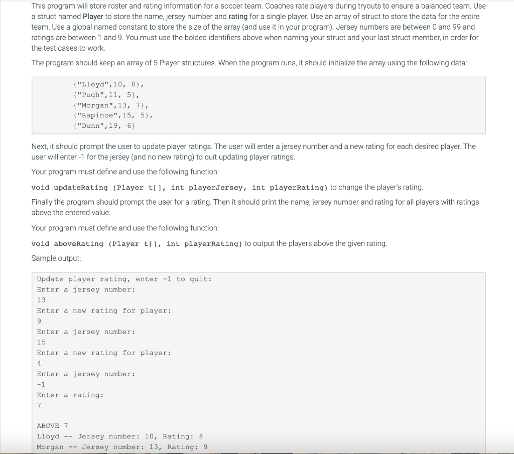 Solved This program will store roster and rating information | Chegg.com