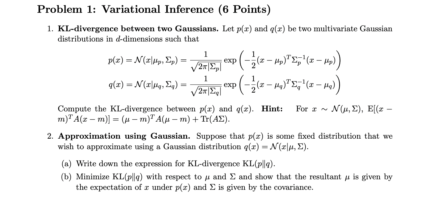 1 Kl Divergence Between Two Gaussians Let P X And
