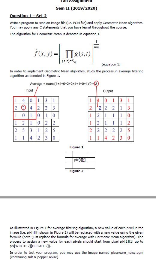 Solved write a new pgm file with applied Geometric Mean | Chegg.com