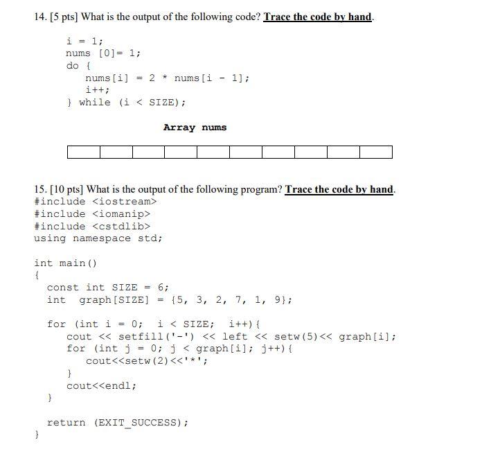 Solved 3. Arrays - (75 points) Consider the following | Chegg.com Solved 3. Arrays - (75 points) Consider the following | Chegg.com