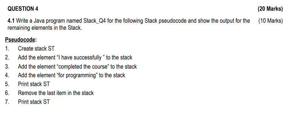 Solved QUESTION 44.1 ﻿Write a Java program named Stack_Q4 | Chegg.com