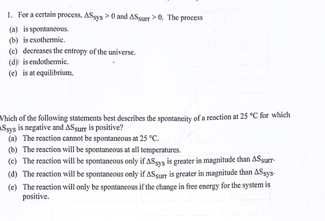 Solved For a certain process, \\\\Delta S_(Sys)>0 and | Chegg.com