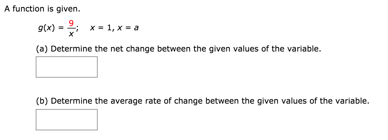 Solved A function is given. g(x) = ; x = 1, X = a (a) | Chegg.com