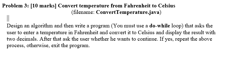 Solved Problem 3: [10 marks] Convert temperature from | Chegg.com