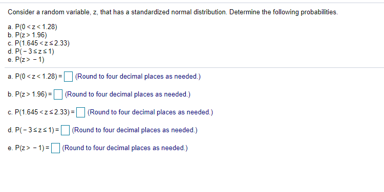 Solved Consider a random variable, z, that has a | Chegg.com