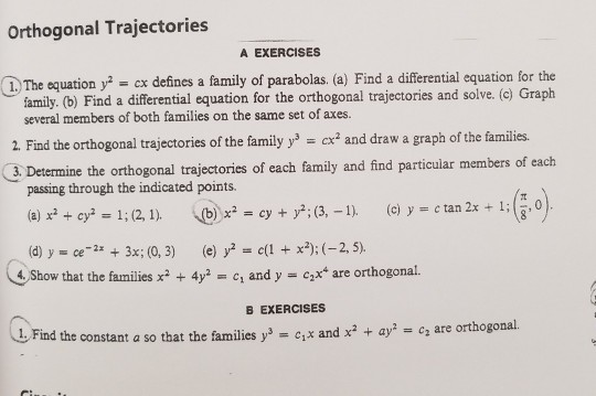 Orthogonal Trajectories A EXERCISES L, The squation | Chegg.com