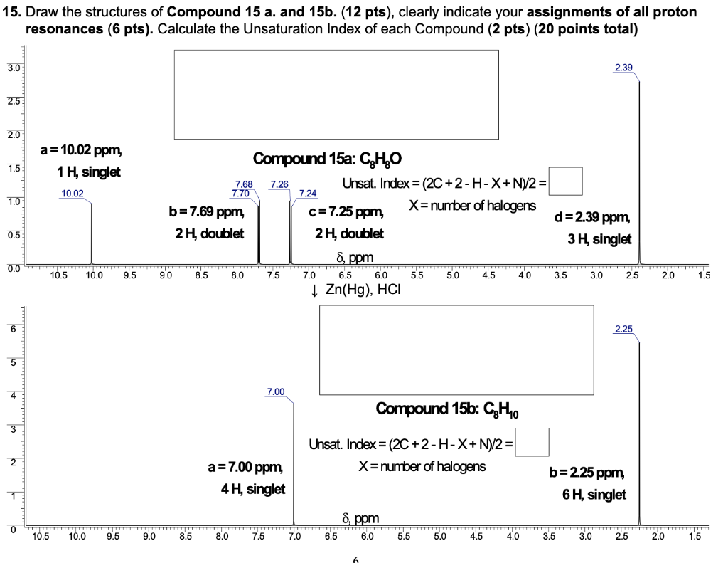 Solved 15. Draw the structures of Compound 15 a. and 15b. | Chegg.com