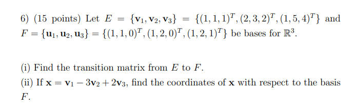 Solved 6) (15 points) Let | Chegg.com