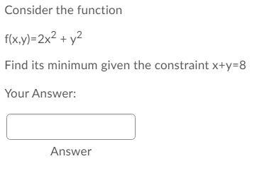 Solved Consider the function f(x,y)=2x2 + y2 Find its | Chegg.com