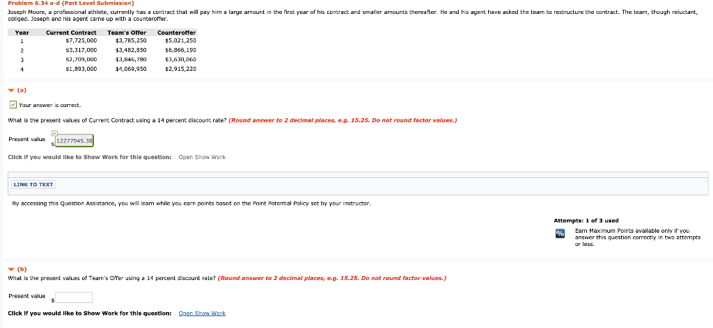 Solved what is the present value for Team's offer using a 14 | Chegg.com