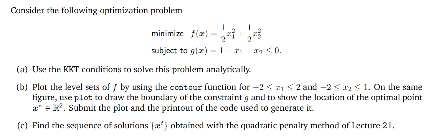 Consider the following optimization problem minimize | Chegg.com