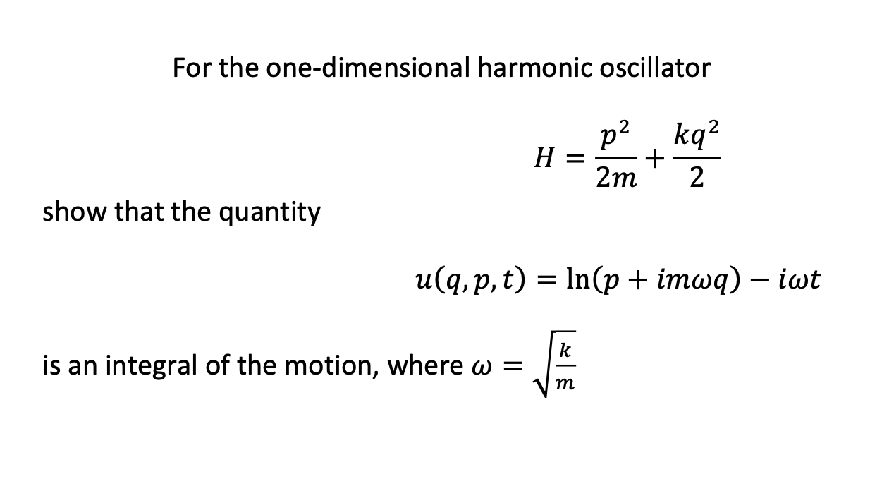 Solved For the one-dimensional harmonic oscillator | Chegg.com