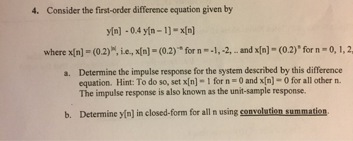 Solved Consider the first-order difference equation given by | Chegg.com
