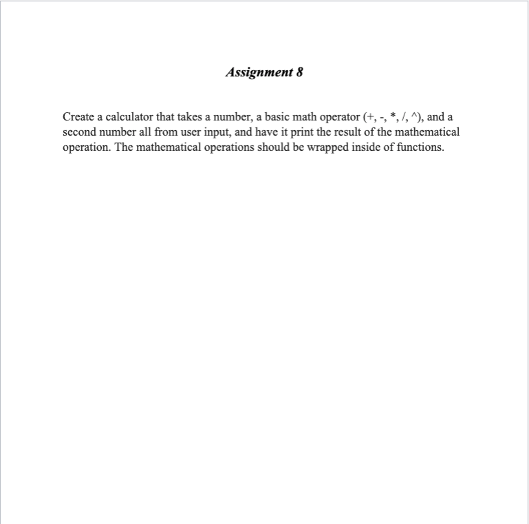 Solved Assignment 8 Create a calculator that takes a number, | Chegg.com