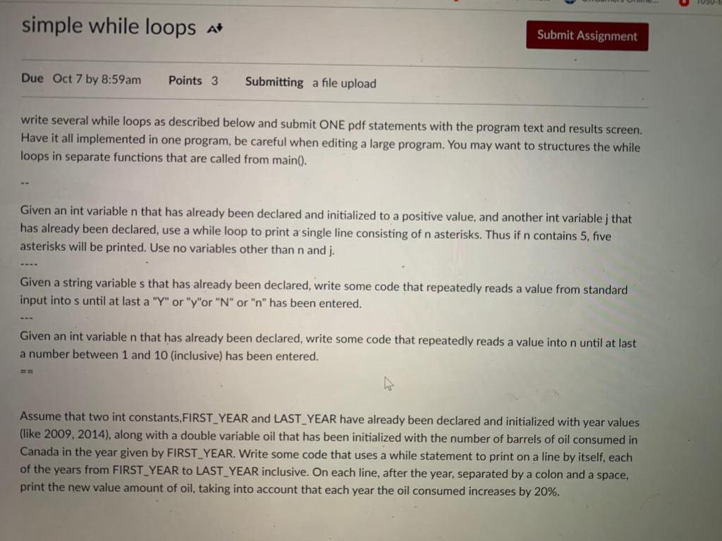Solved simple while loops At Submit Assignment Due Oct 7 by | Chegg.com