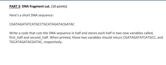 Solved PART 3: DNA fragment cut. (10 points) Here's a short | Chegg.com