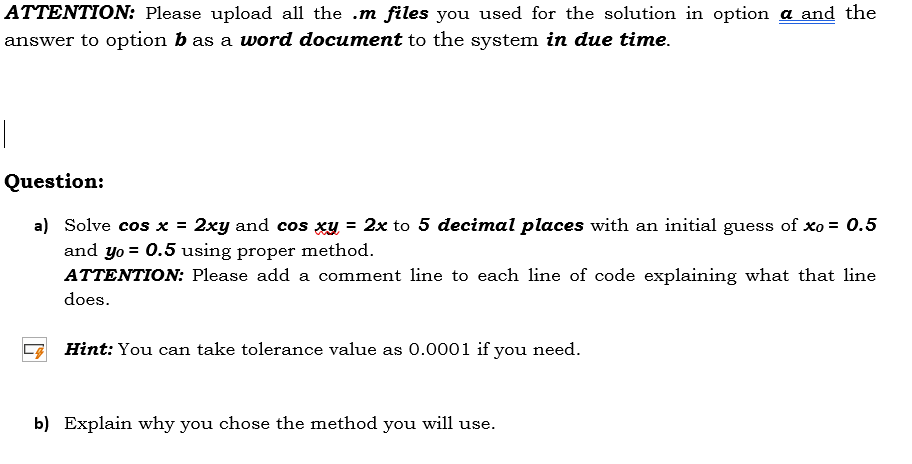 Solved ATTENTION: Please upload all the .m files you used | Chegg.com
