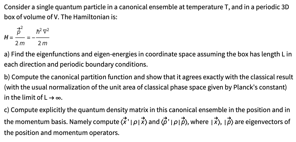 Solved Consider a single quantum particle in a canonical | Chegg.com
