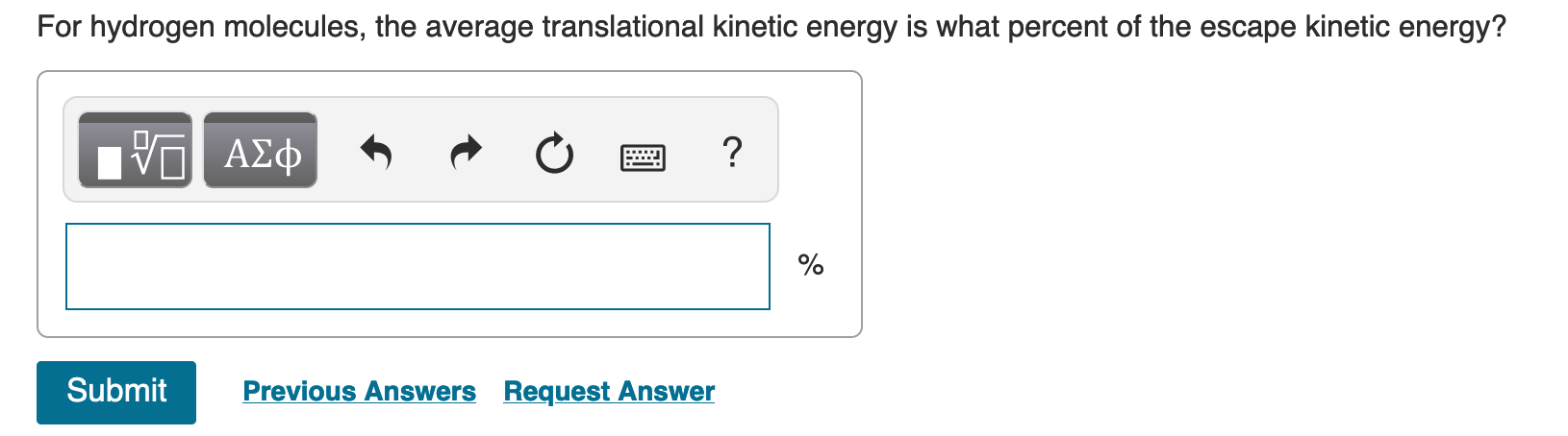 Solved For hydrogen molecules, the average translational | Chegg.com