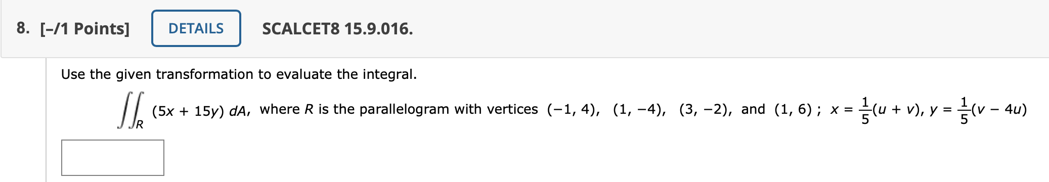 Solved 8. [-/1 Points] DETAILS SCALCET8 15.9.016. Use the | Chegg.com