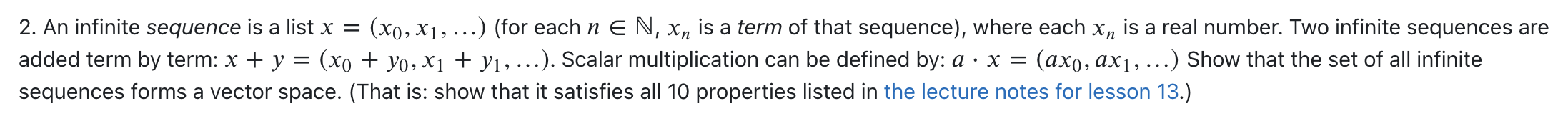 Solved 2. An infinite sequence is a list x = (x0, X1, ...) | Chegg.com