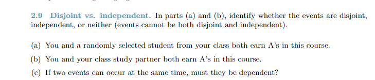 Solved 2.9 Disjoint vs. independent. In parts (a) and (b), | Chegg.com