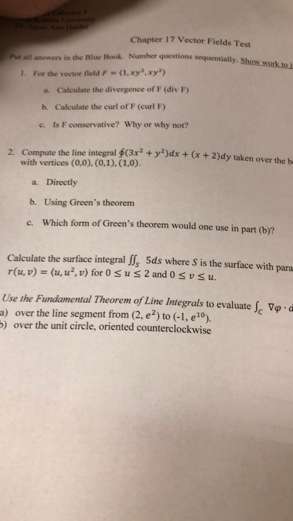 Solved Put all answers in the Blue Book. Number questions | Chegg.com