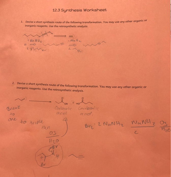 Solved 12.3 Synthesis Worksheet 1. Devise a short synthesis | Chegg.com