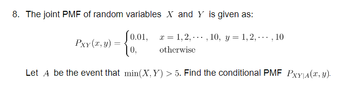 Solved 8. The joint PMF of random variables X and Y is given | Chegg.com